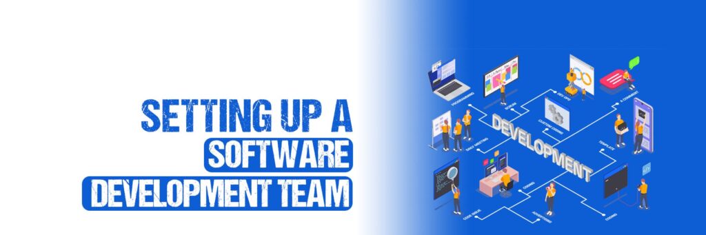 Setting up a software development team - Swifta Blog